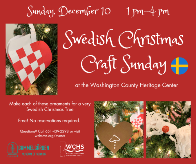Swedish Christmas Craft Sunday – Washington County Historical Society